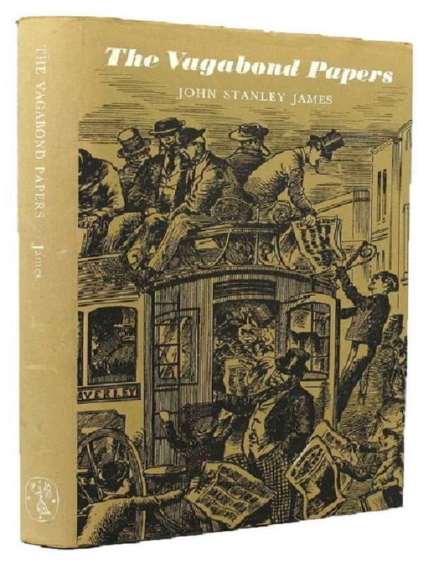 THE VAGABOND PAPERS | John Stanley James